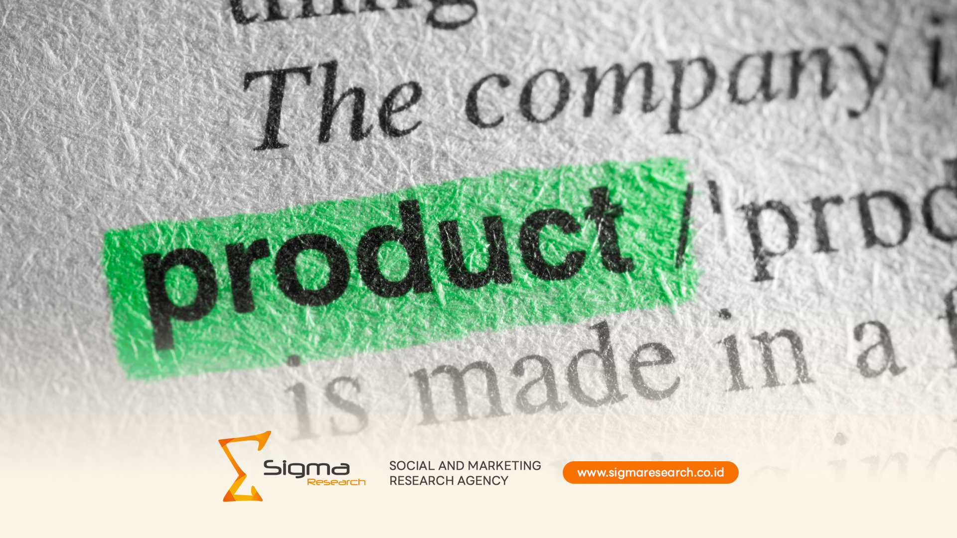 Produk Tepat lewat Uji Konsep & Respons Konsumen - Sigma Research